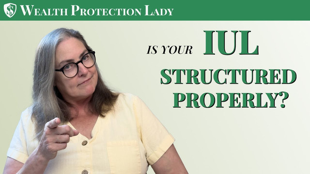 IUL | Wealth Protection Lady
